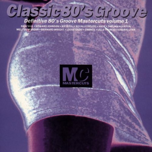 V.A. - Classic 80's Groove Mastercuts Vol.1 - Complete CD - Soul, Funk ...